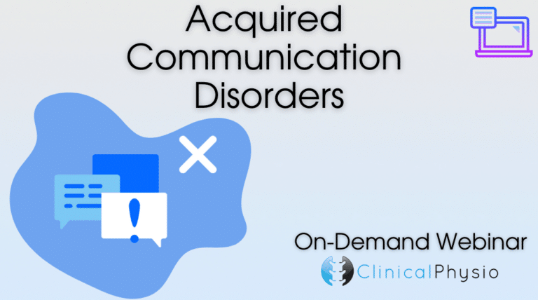 Acquired Communication Disorders | Clinical Physio
