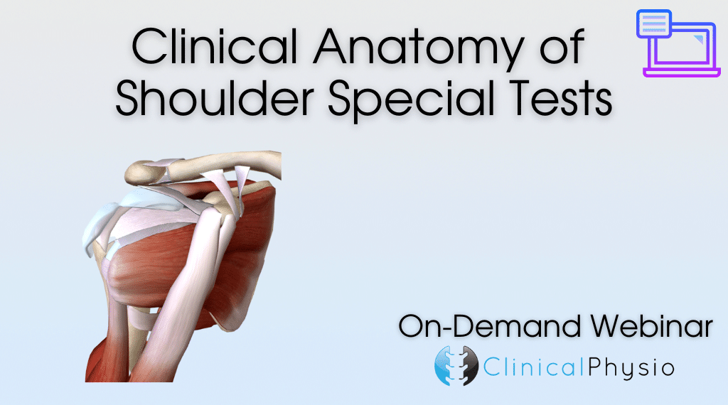 Clinical Anatomy Of Shoulder Special Tests Clinical Physio Clinical Anatomy Of Shoulder Special Tests Clinical Physio