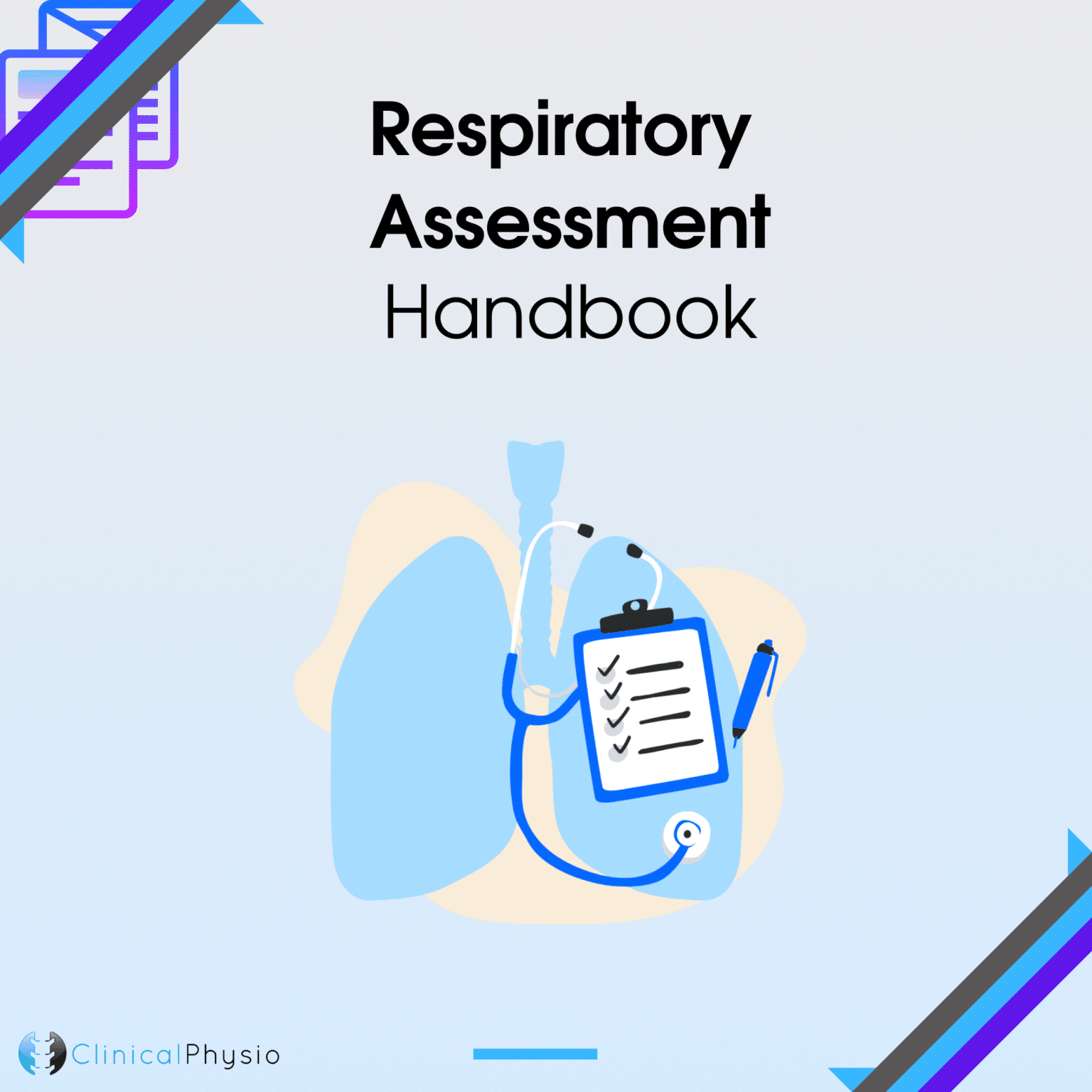 Respiratory Assessment Handbook | Clinical Physio