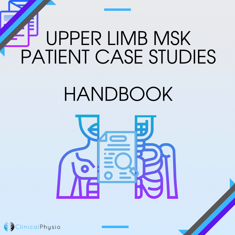 Upper Limb MSK Cases Handbook | Clinical Physio