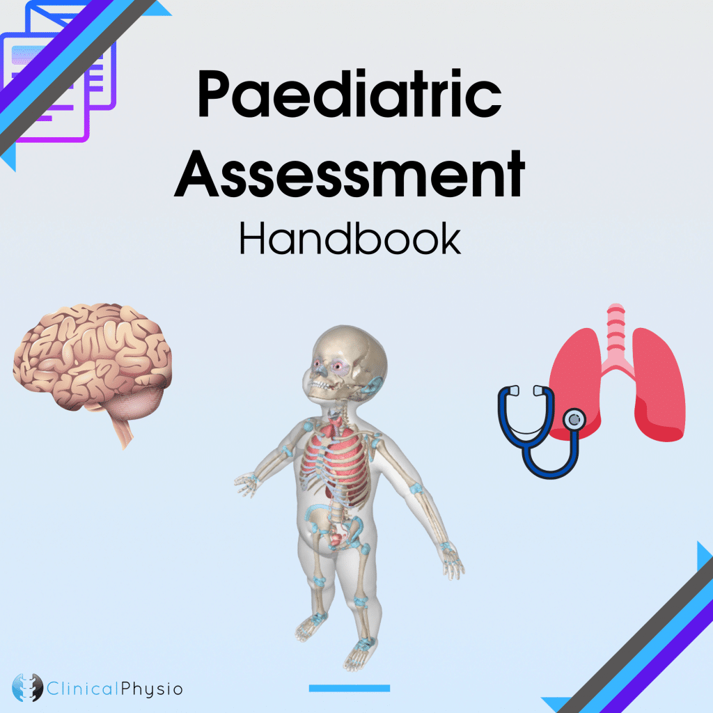 Paediatric Assessment Handbook | Clinical Physio