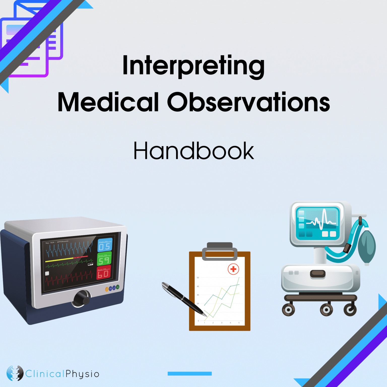 Interpreting Medical Observations Handbook | Clinical Physio