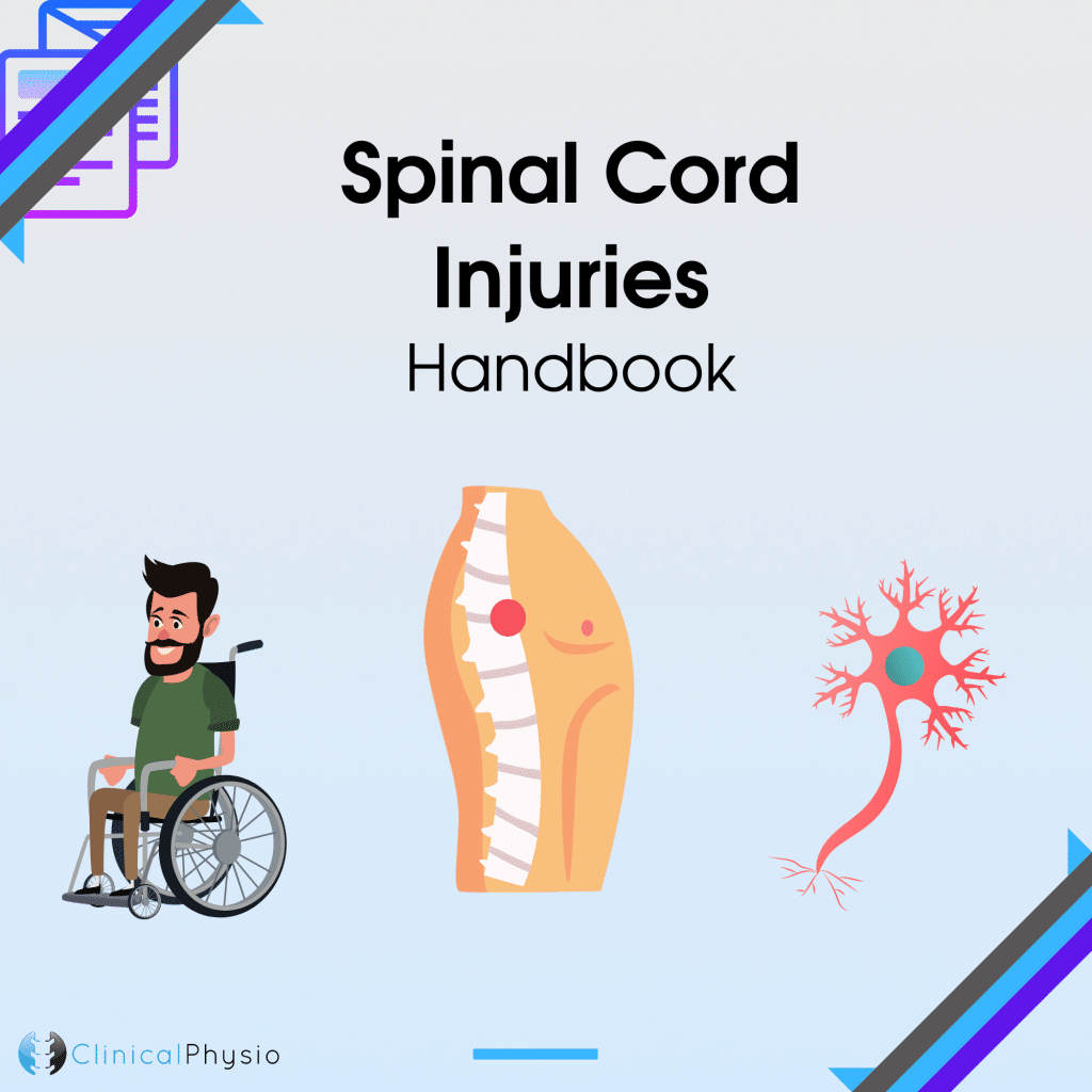 Spinal Cord Injuries Handbook | Clinical Physio