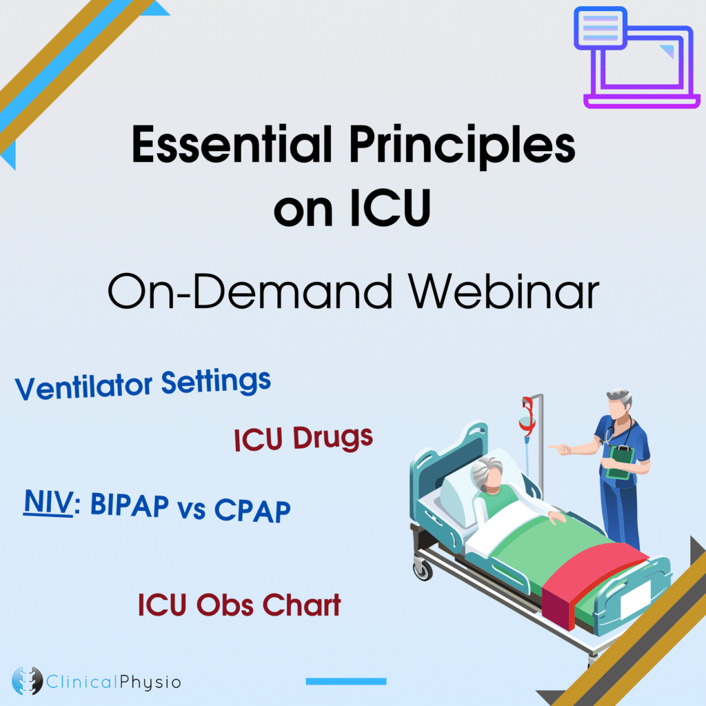 Essential Principles on ICU On-Demand Webinar | Clinical Physio