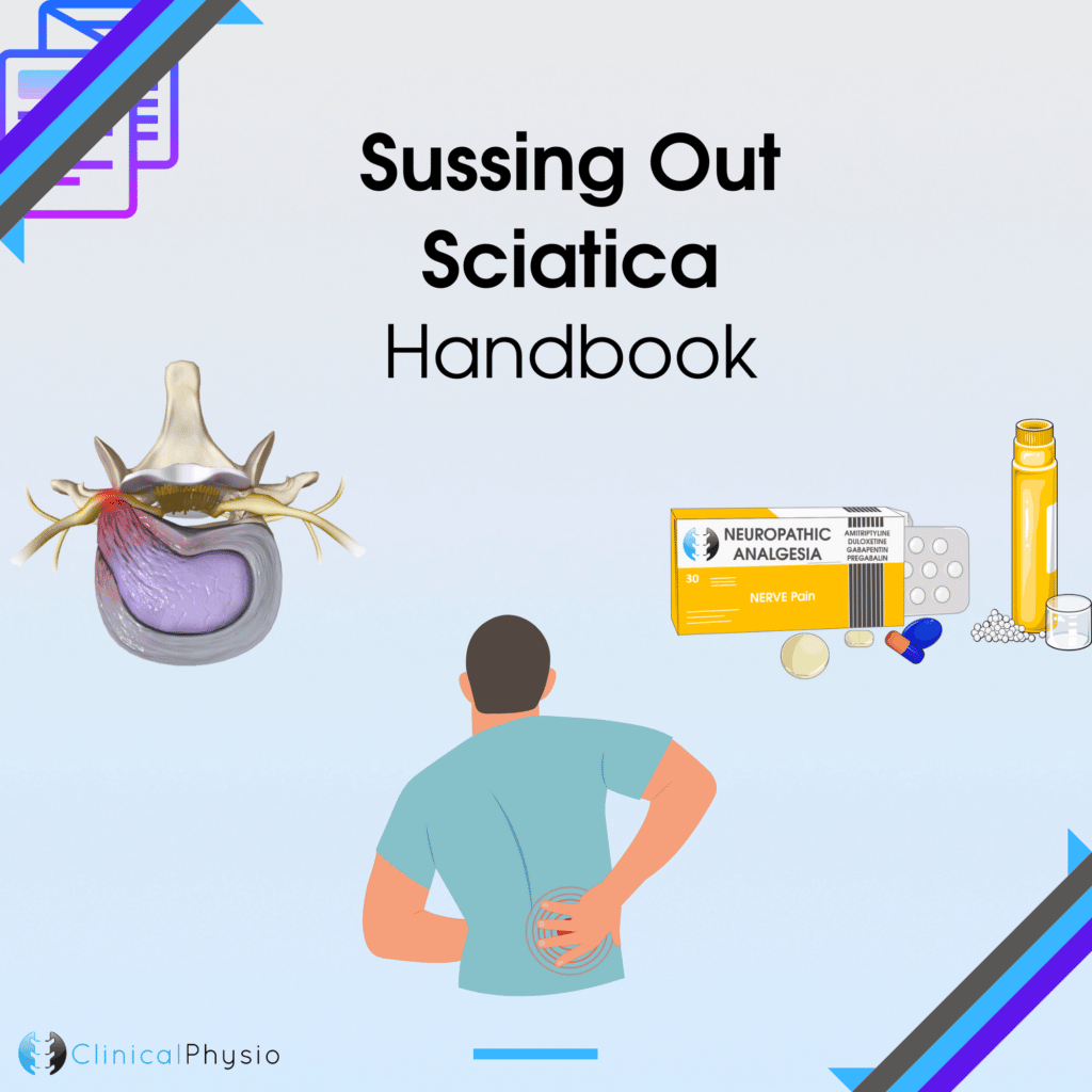 Sussing Out Sciatica Handbook | Clinical Physio