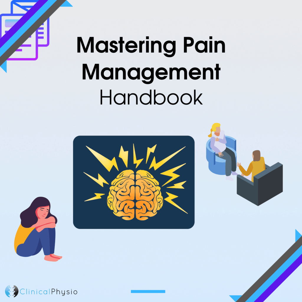 Mastering Pain Management Handbook | Clinical Physio