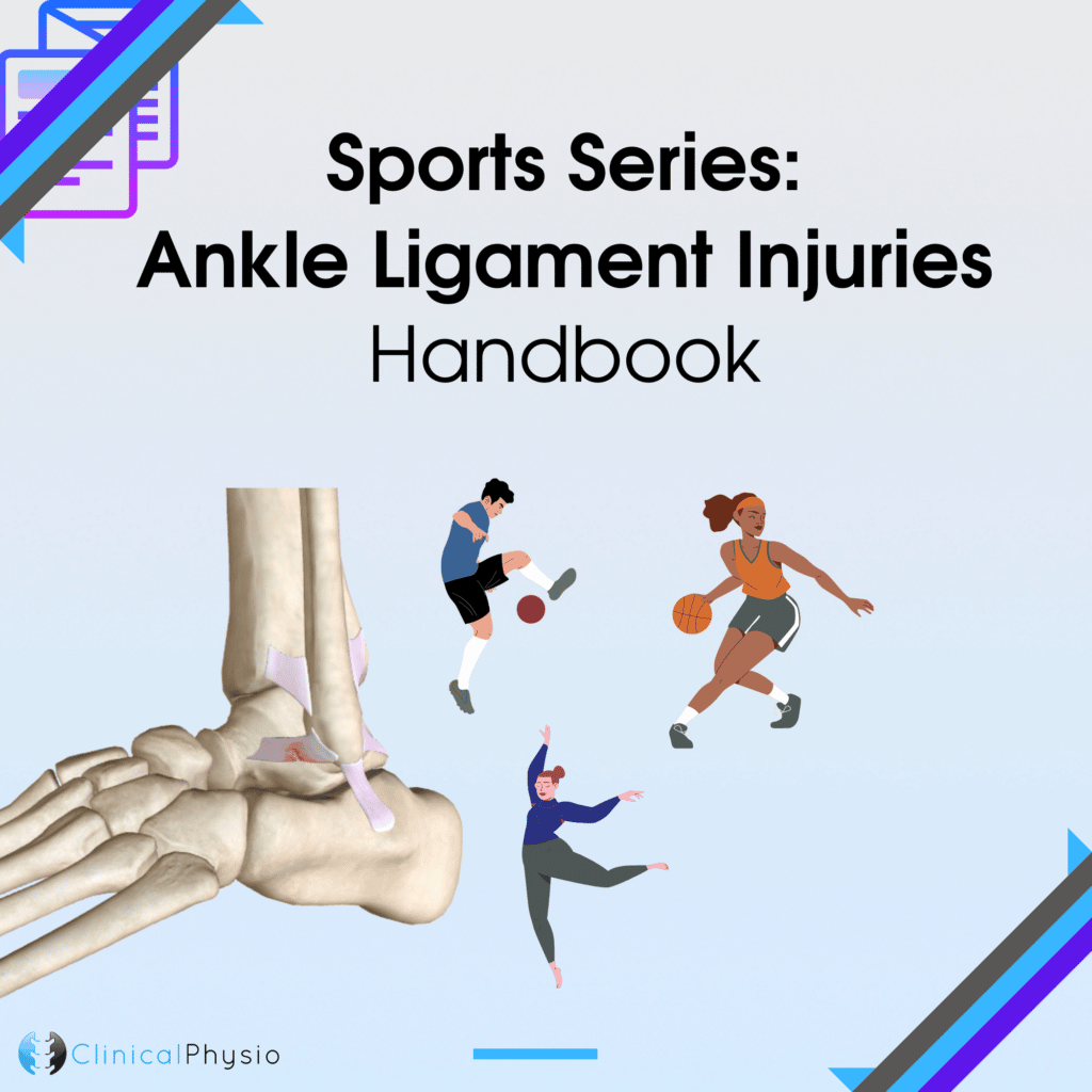 Sports Series: Ankle Ligament Injuries Handbook | Clinical Physio