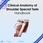 Clinical Anatomy of Shoulder Special Tests Handbook | Clinical Physio
