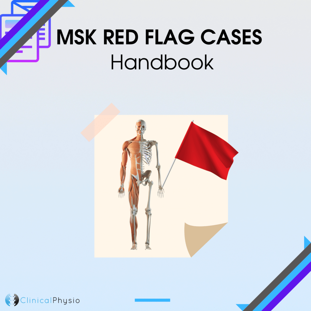 MSK Red Flags Cases Handbook | Clinical Physio