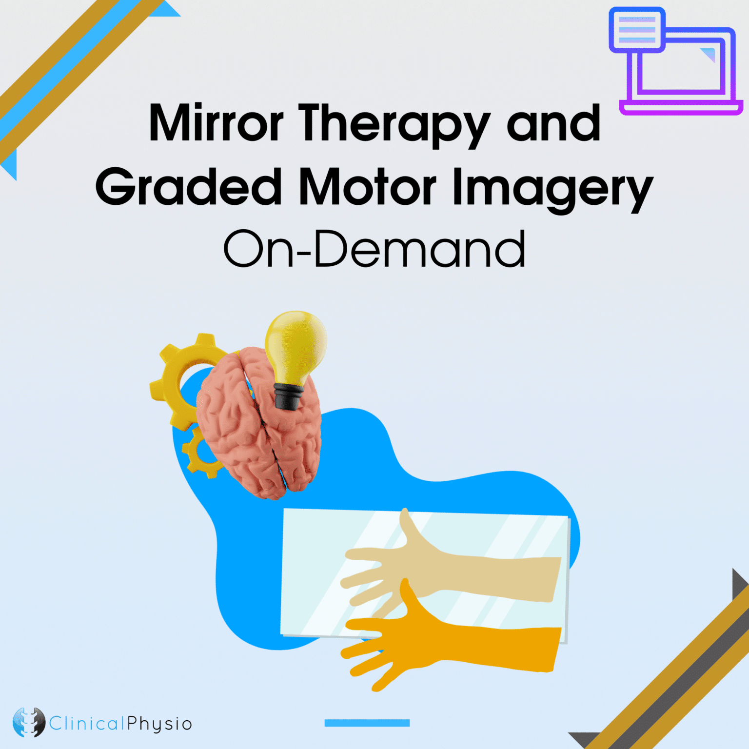 Mirror Therapy and Graded Motor Imagery On-Demand Webinar | Clinical Physio