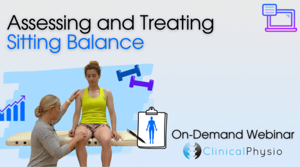 Assessing and Treating Sitting Balance | Clinical Physio