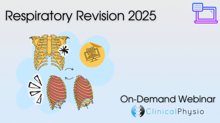 Respiratory Revision | Clinical Physio