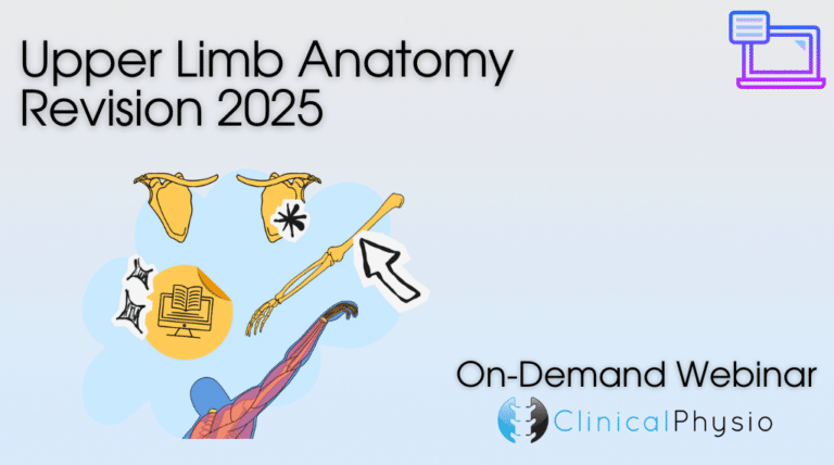 Upper Limb Anatomy Revision | Clinical Physio