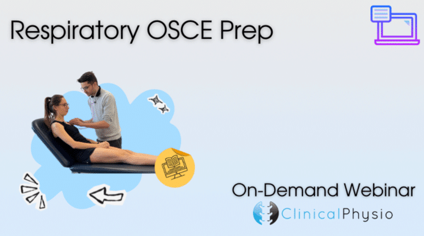 Respiratory OSCE Prep | Clinical Physio