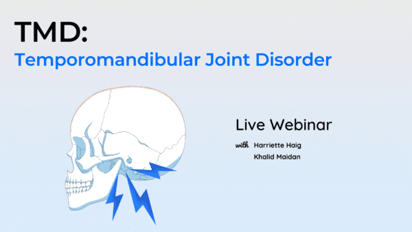 TMD: Temporomandibular Joint Disorder LIVE Webinar | Clinical Physio