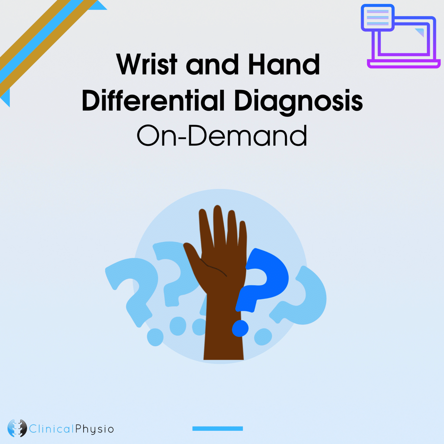 Wrist and Hand Differential Diagnosis On Demand Course | Clinical Physio