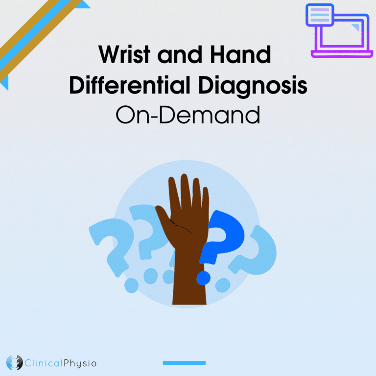 Wrist and Hand Differential Diagnosis On Demand Course | Clinical Physio